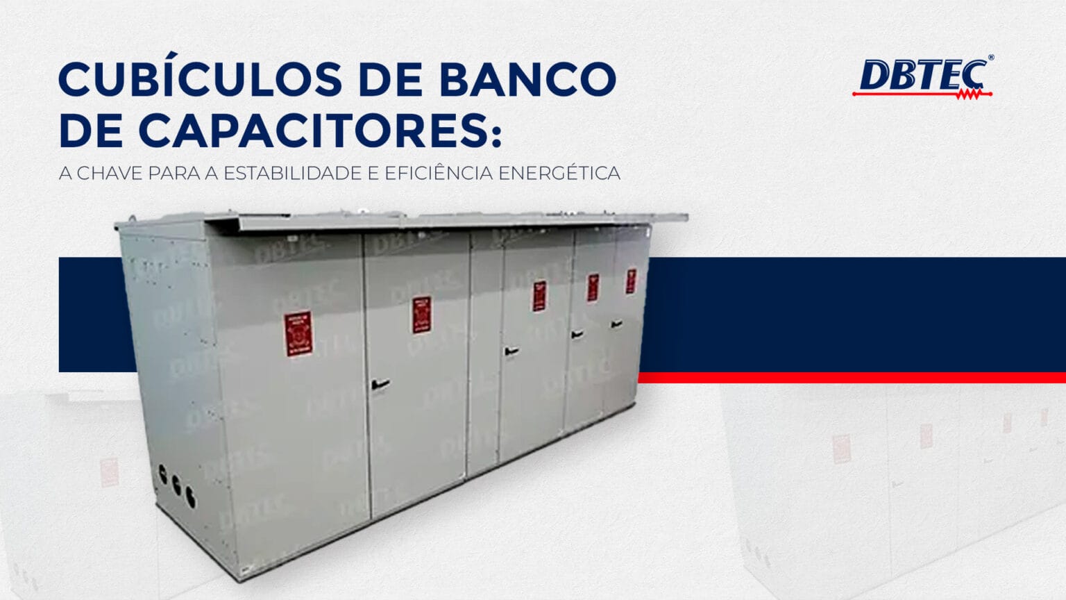Cubículos de banco de capacitores: regulando e corrigindo o fator de ...